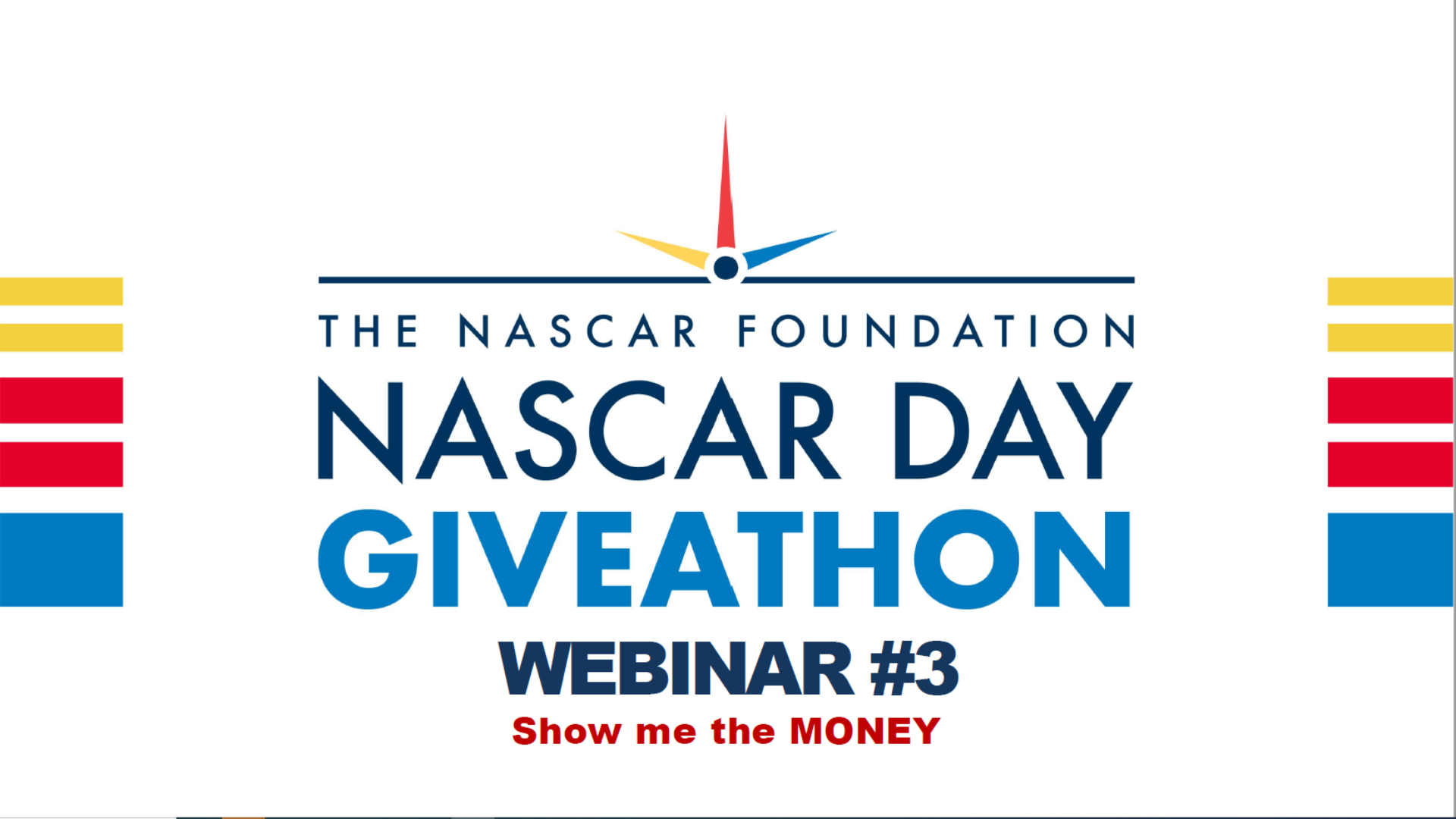 2024 NASCAR Day Giveathon Webinar #3 - Show Me the Money - NASCAR ...